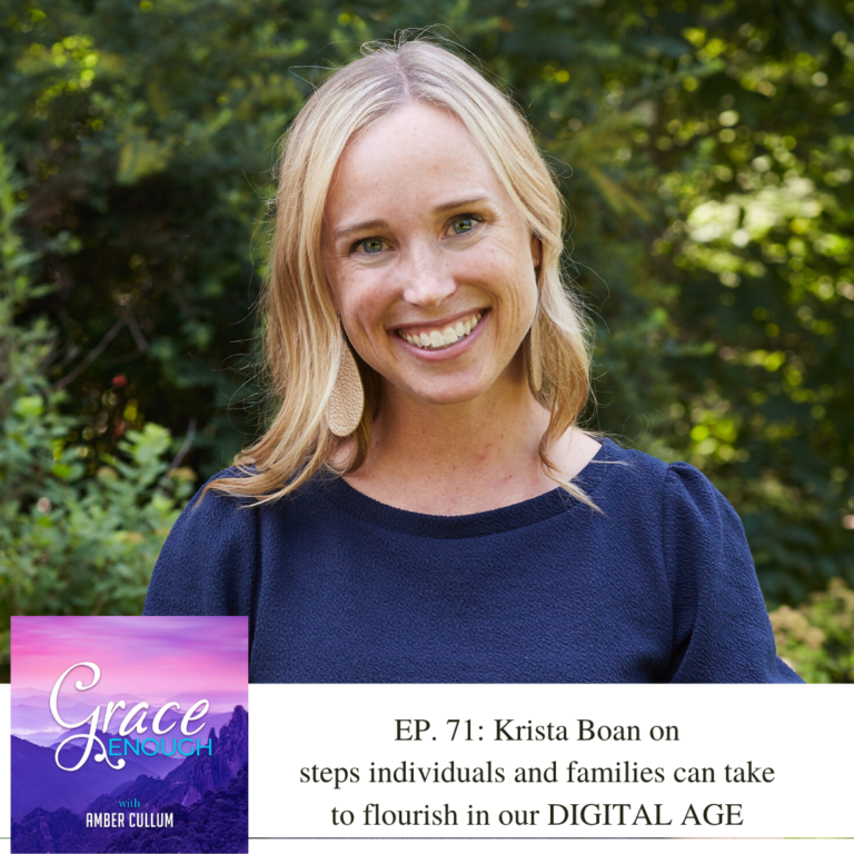 71: Krista Boan | Tips for Parents In The Digital Age