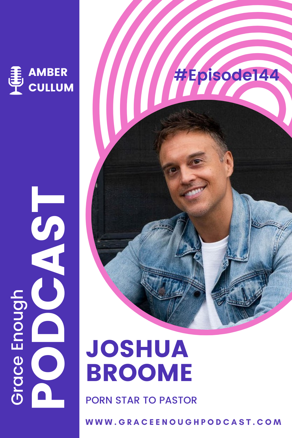 Joshua Broome | Porn Star to Pastor | 144