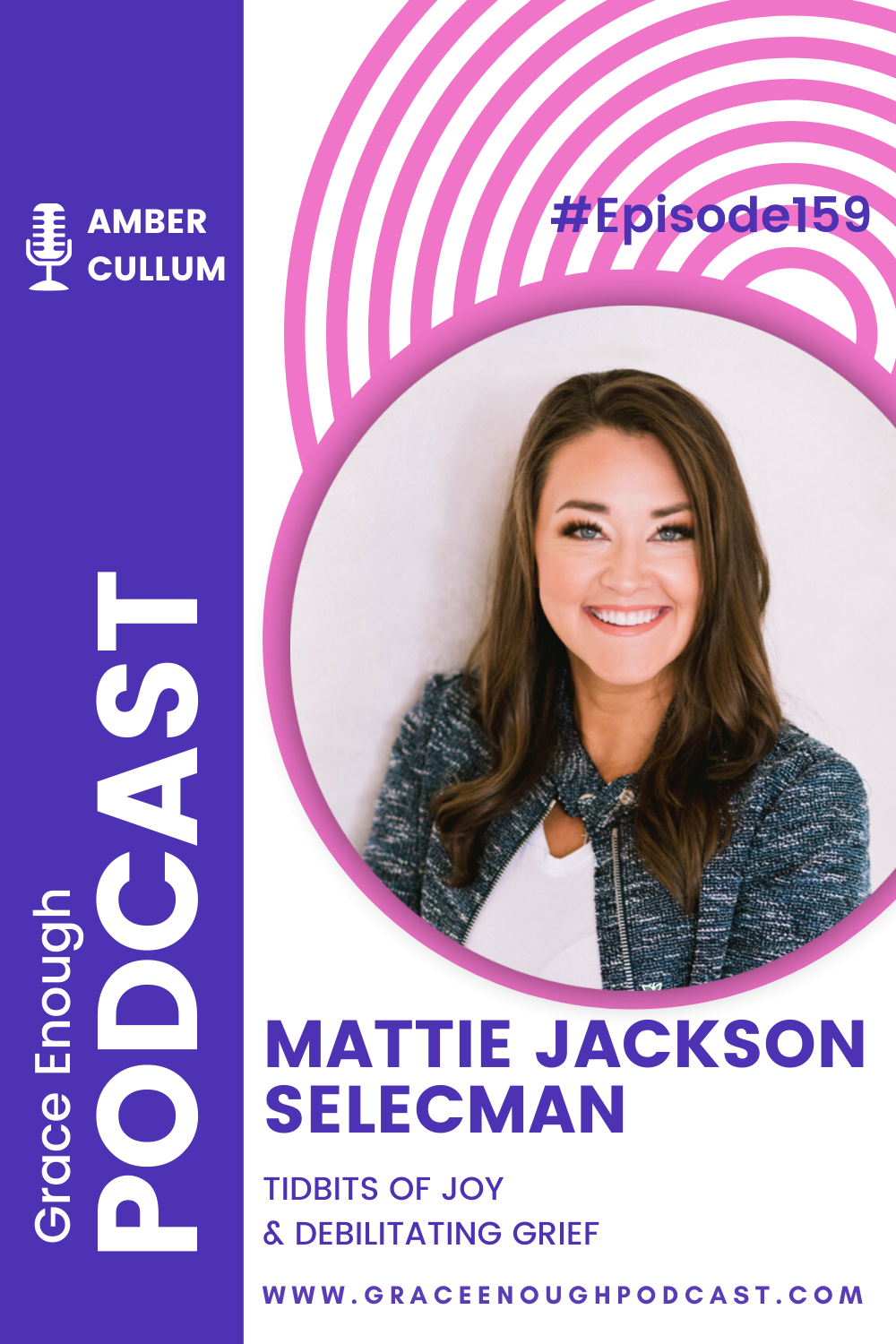 Mattie Jackson Selecman | Tidbits of Joy & Debilitating Grief, 159