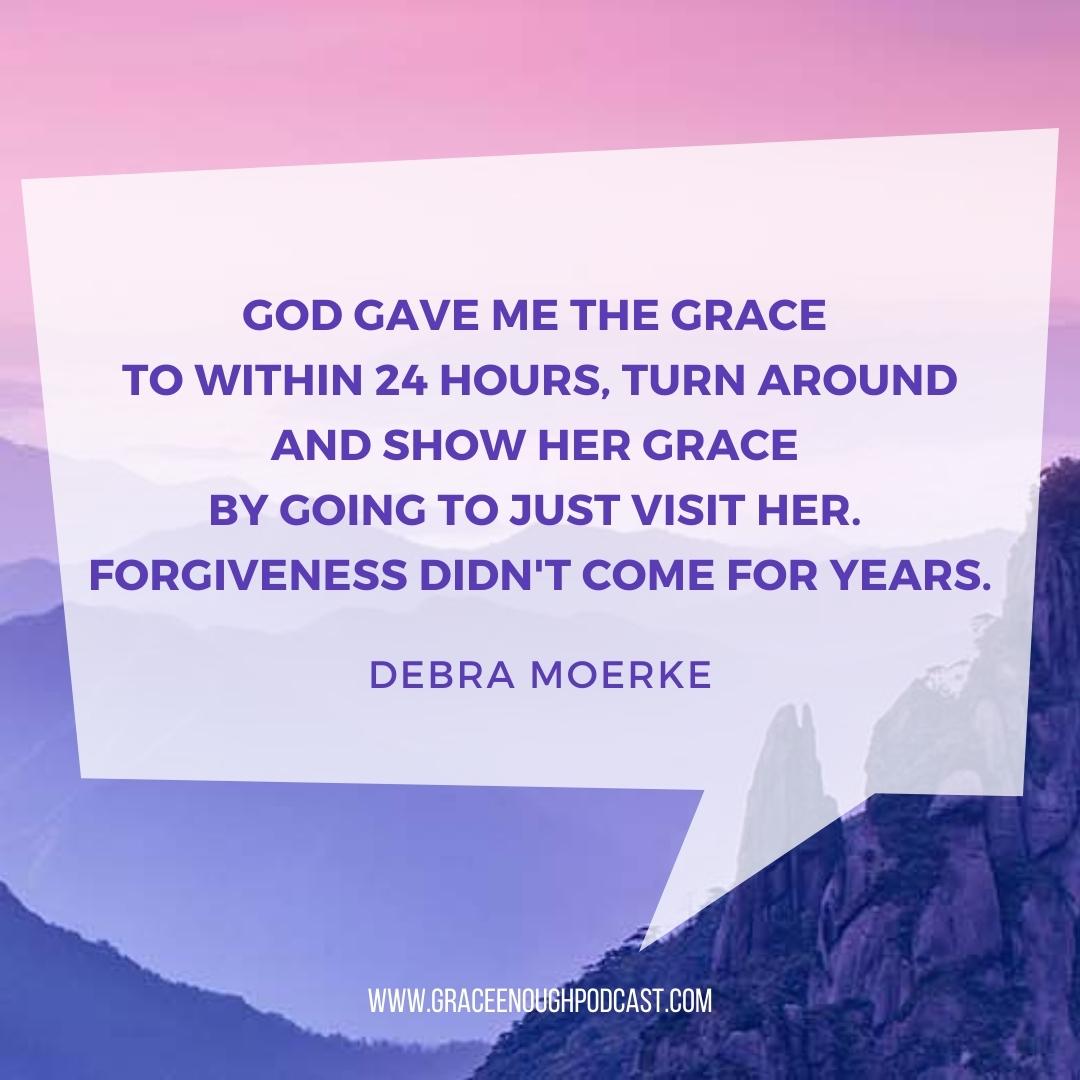 189: Debra Moerke | Murder, Motherhood, & Miraculous Grace